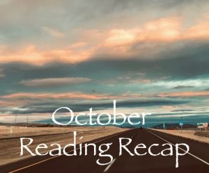 October Reading Recap - The Gilmore Guide to Books